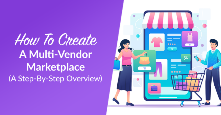 Setup Your Vendor Catalog In A Multi-vendor Marketplace