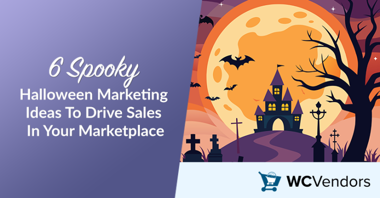 6 Halloween Marketing Ideas To Drive Sales In A Marketplace