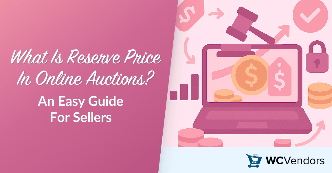 What Is Reserve Price In Online Auctions? (Easy Guide)
